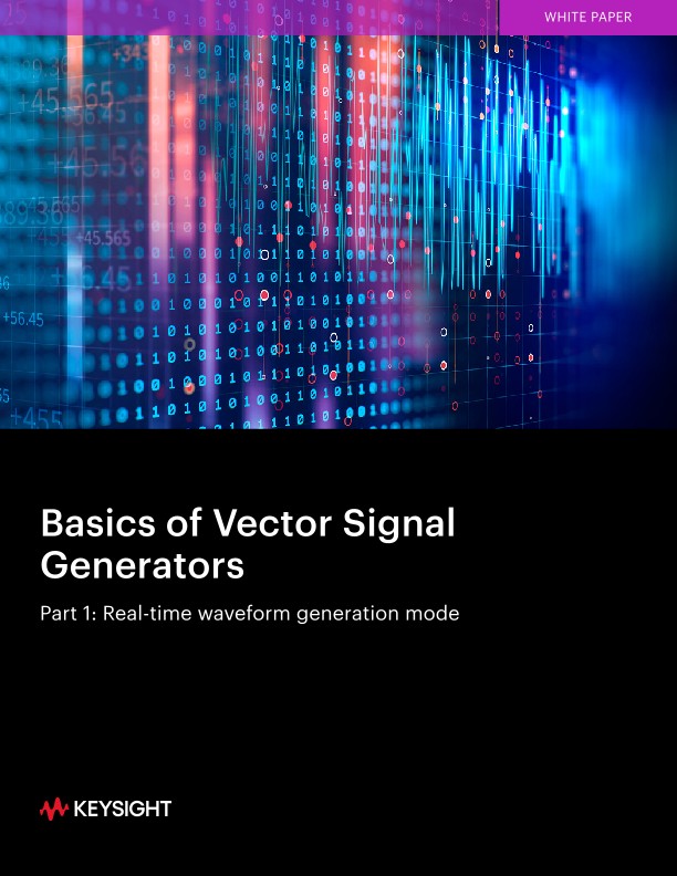 Basics of Vector Signal Generators Part 1: Real-time waveform generation mode PDF Asset Page ...